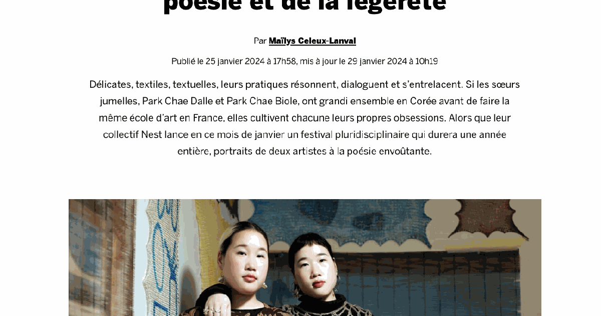 Les jumelles Park Chae Dalle et Park Chae Biole, artistes de la poésie ...
